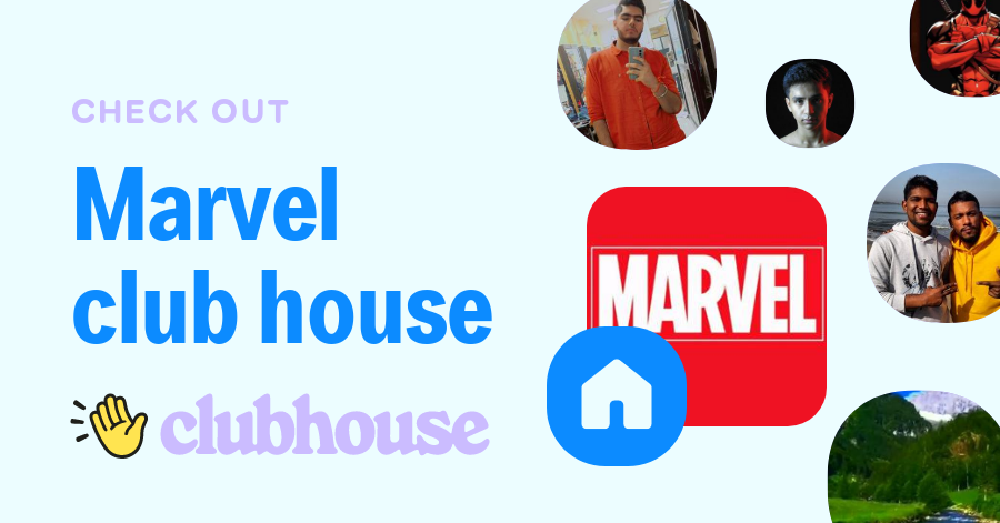 Marvel club house