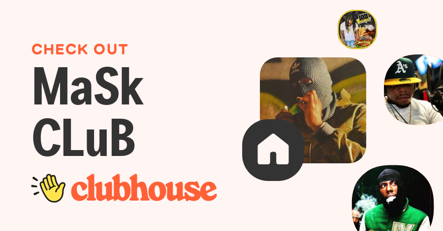 MaSk CLuB