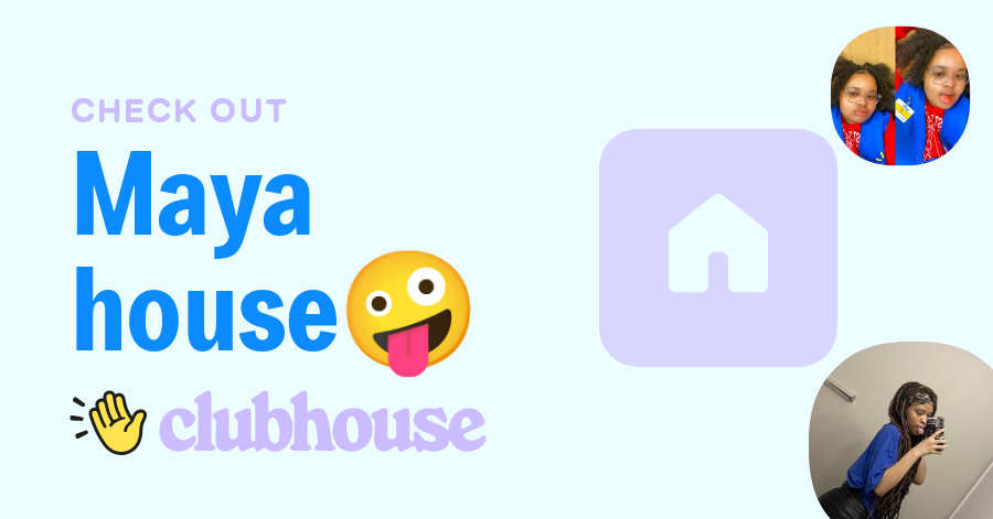 Maya house🤪