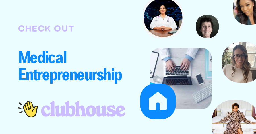 Medical Entrepreneurship