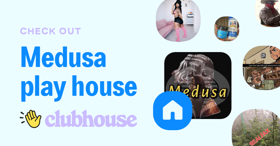 Medusa play house