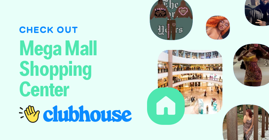 Mega Mall Shopping Center