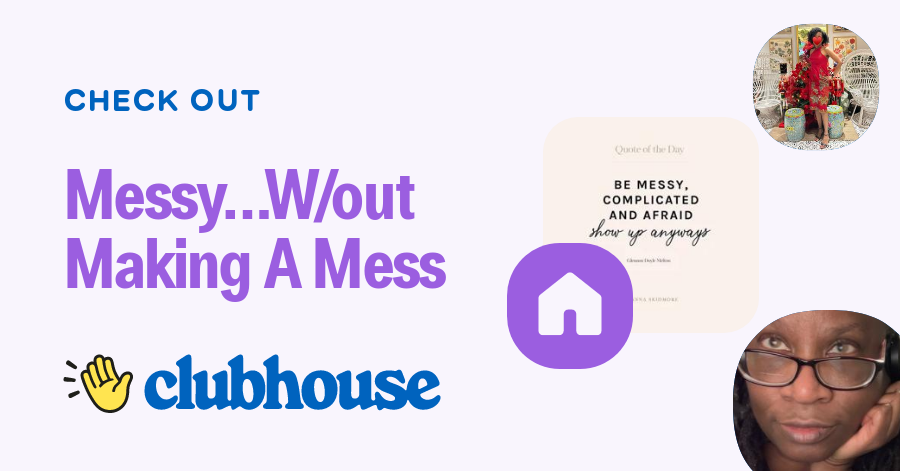 Messy…W/out Making A Mess