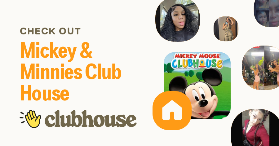 Mickey & Minnies Club House