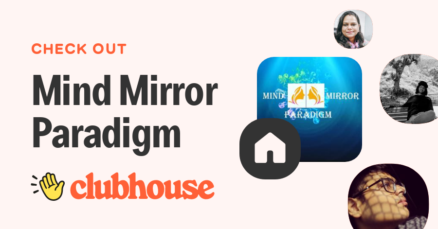 Mind Mirror Paradigm