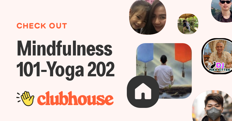 Mindfulness 101-Yoga 202