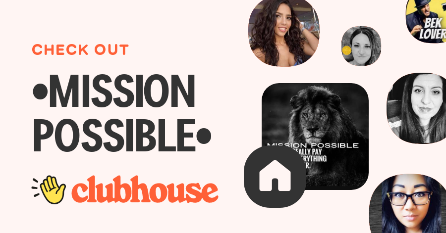 •MISSION POSSIBLE•