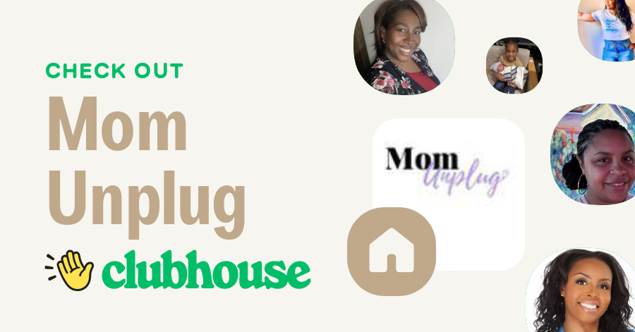 Mom Unplug