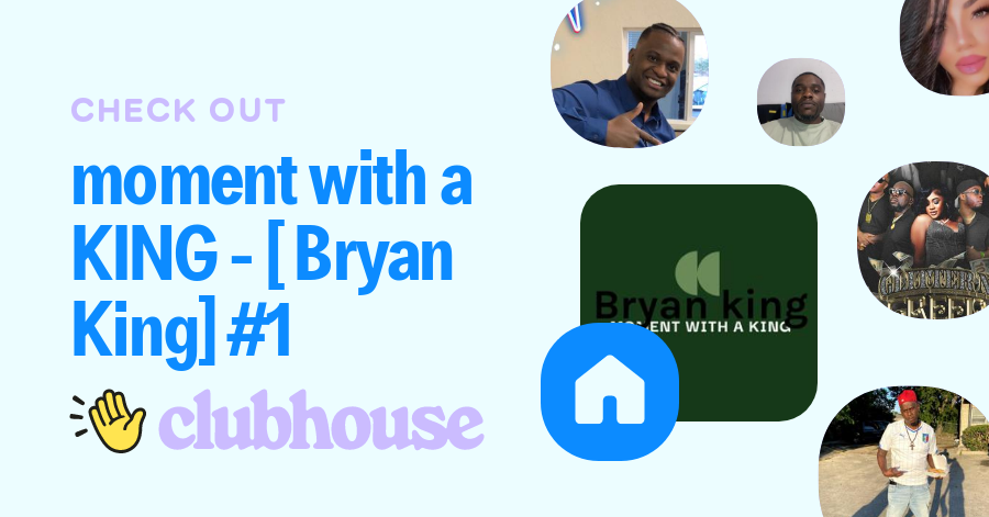moment with a KING - [ Bryan King] #1