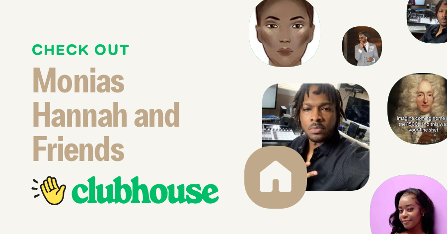 Monias Hannah and Friends