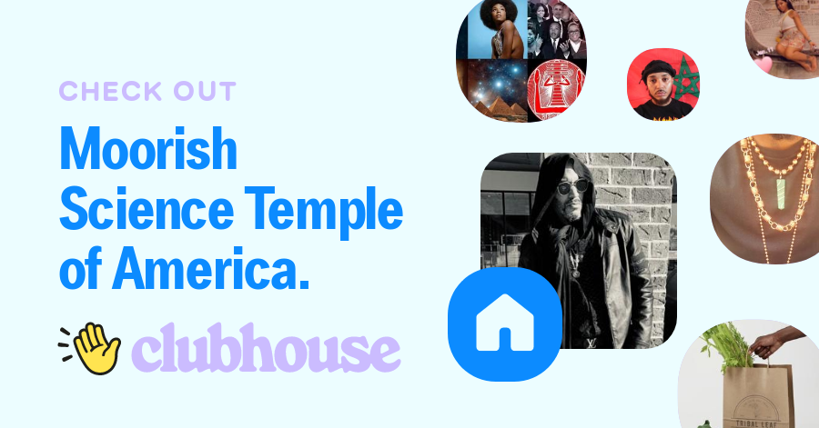 Moorish Science Temple of America.