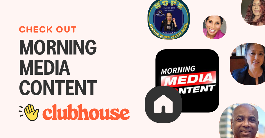 MORNING MEDIA CONTENT