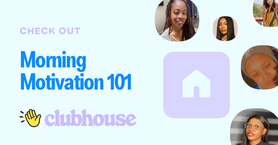 Morning Motivation 101