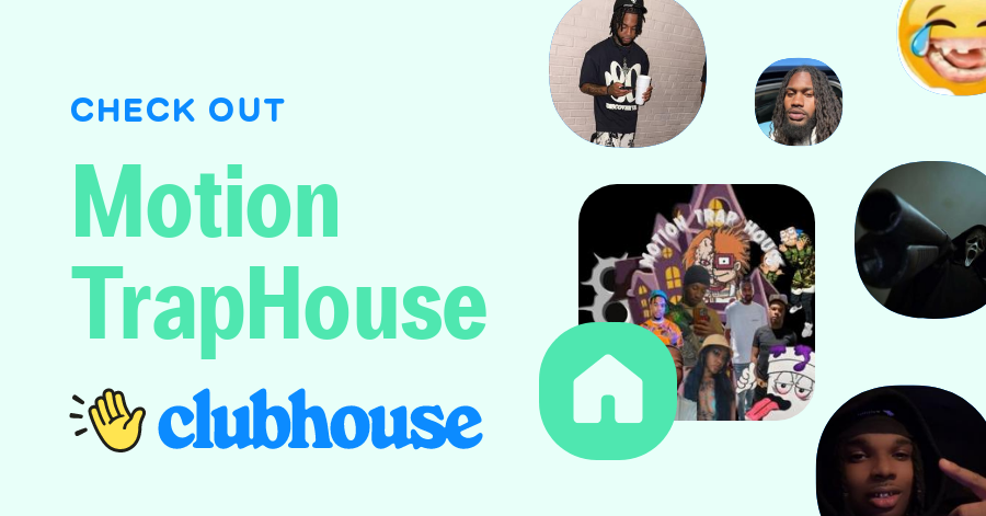 Motion TrapHouse