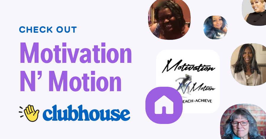 Motivation N’ Motion