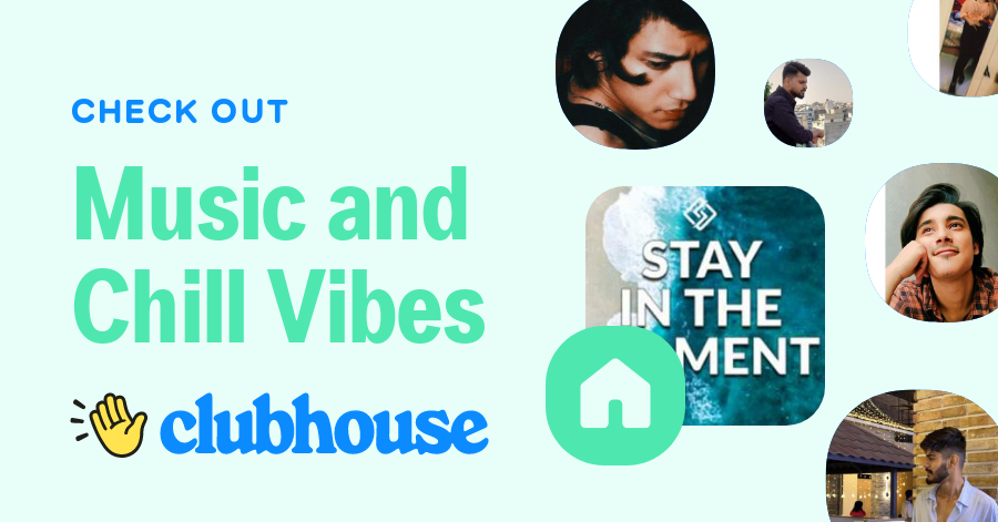 Music and Chill Vibes