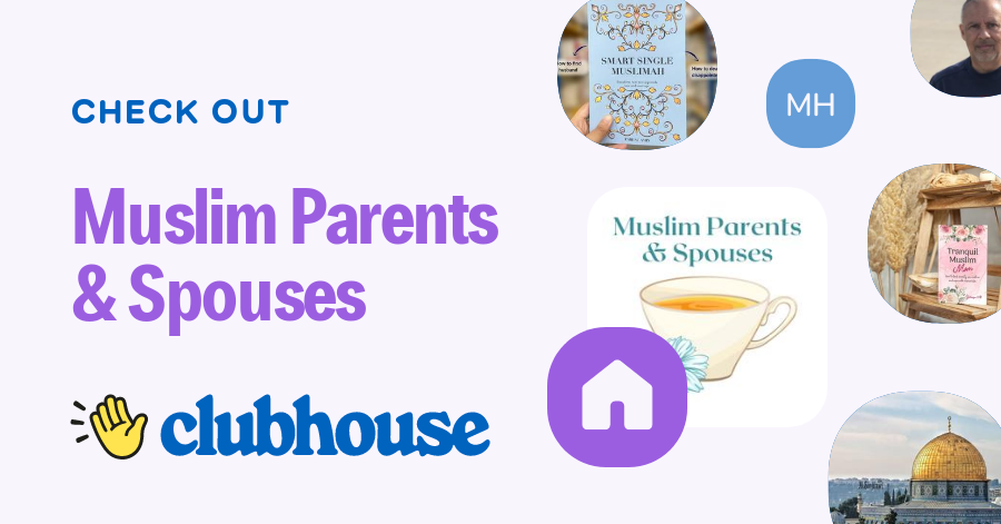 Muslim Parents & Spouses