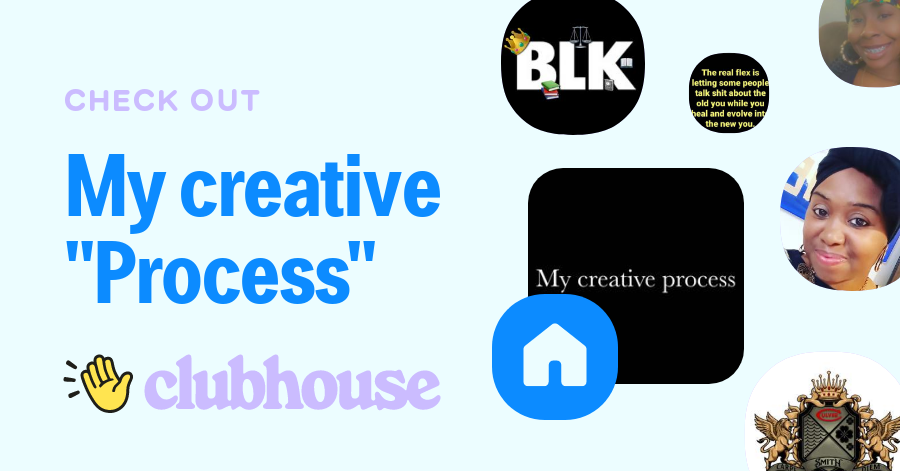 My Creative Process