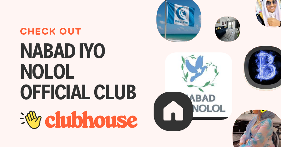 NABAD IYO NOLOL OFFICIAL CLUB