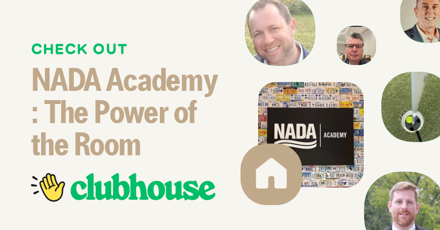 NADA Academy : The Power of the Room