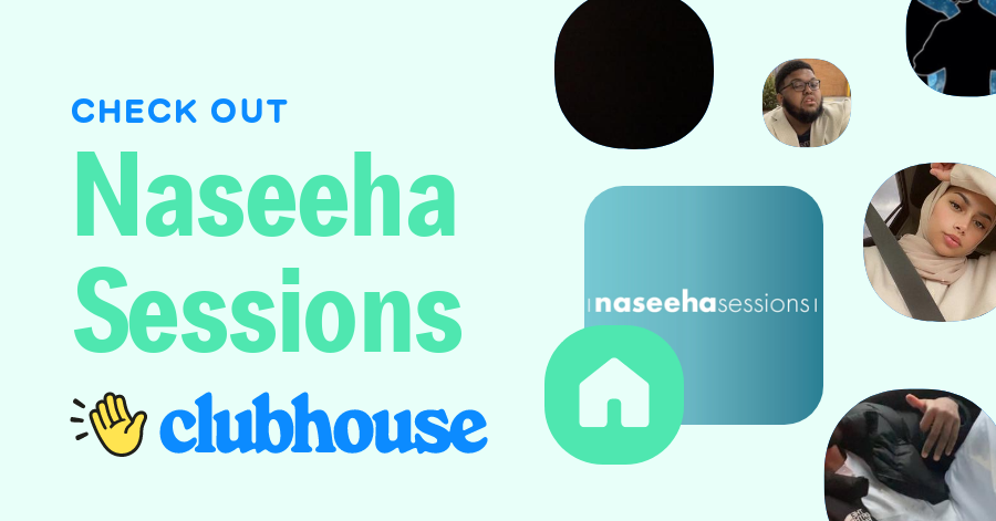 Naseeha Sessions