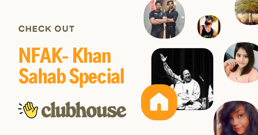 NFAK- Khan Sahab Special