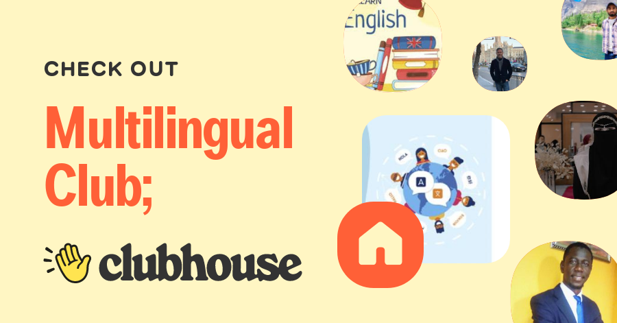 Multilingual Club;