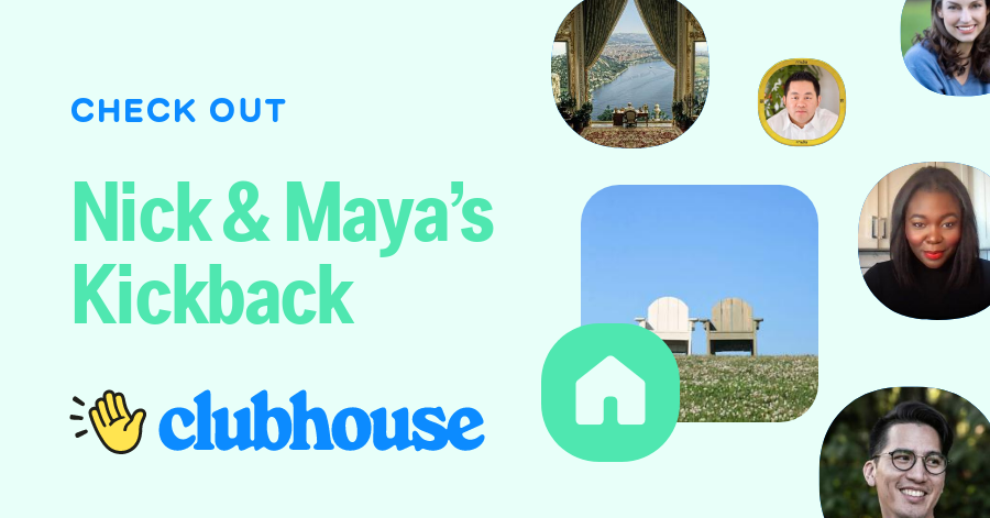 Nick & Maya’s Kickback