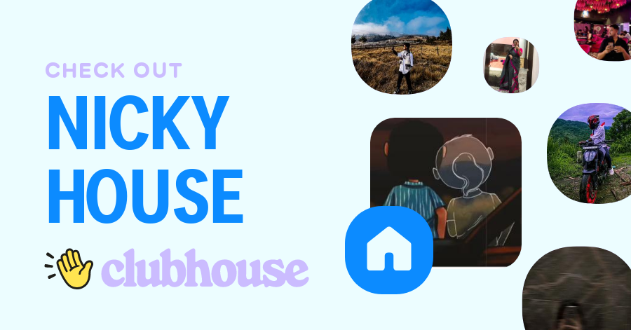 NICKY HOUSE