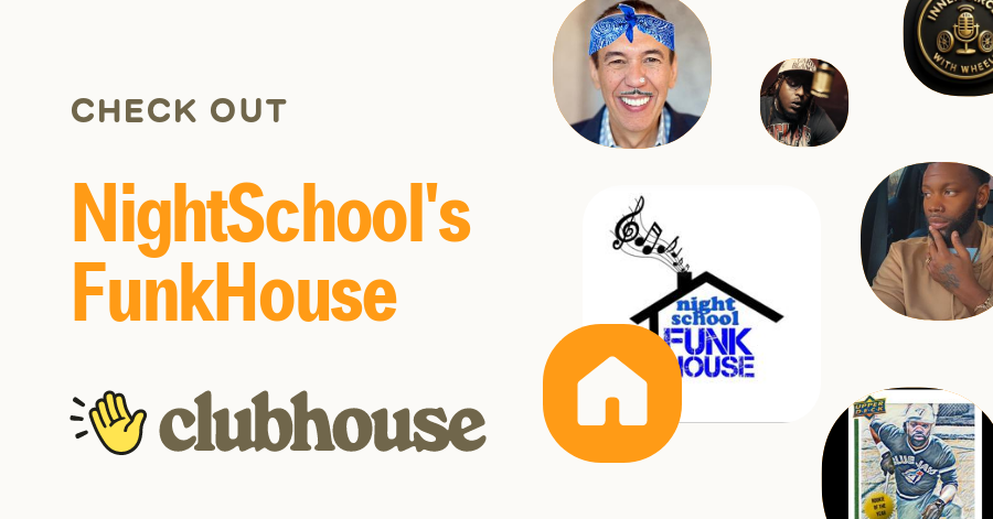 NightSchool's FunkHouse