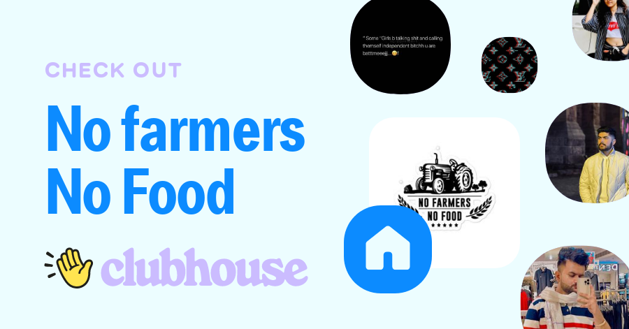 No farmers No Food