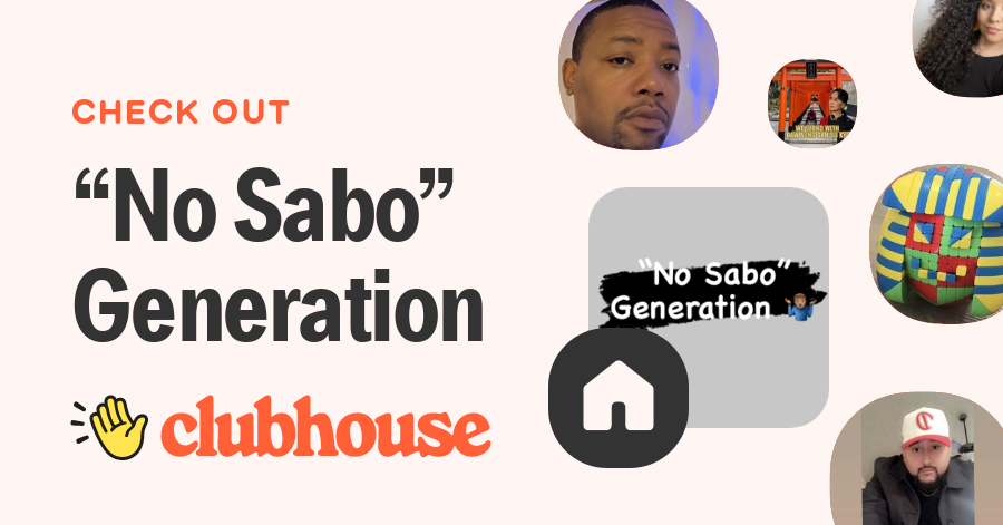 “No Sabo” Generation