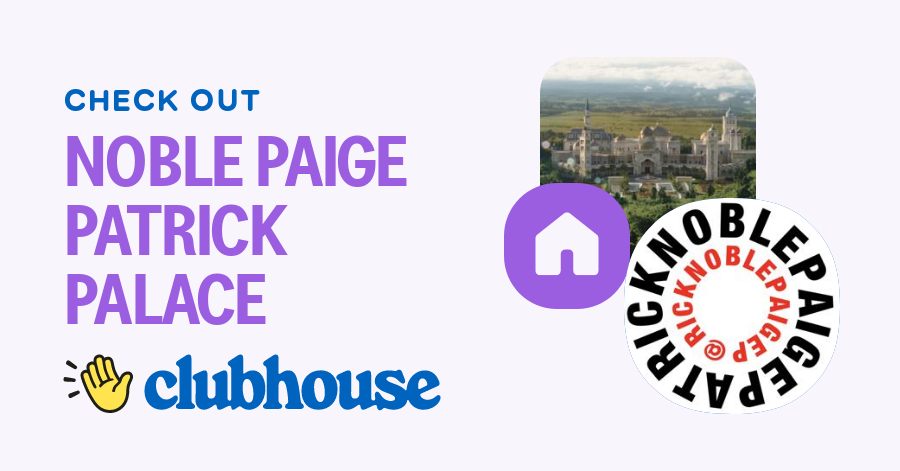 NOBLE PAIGE PATRICK PALACE