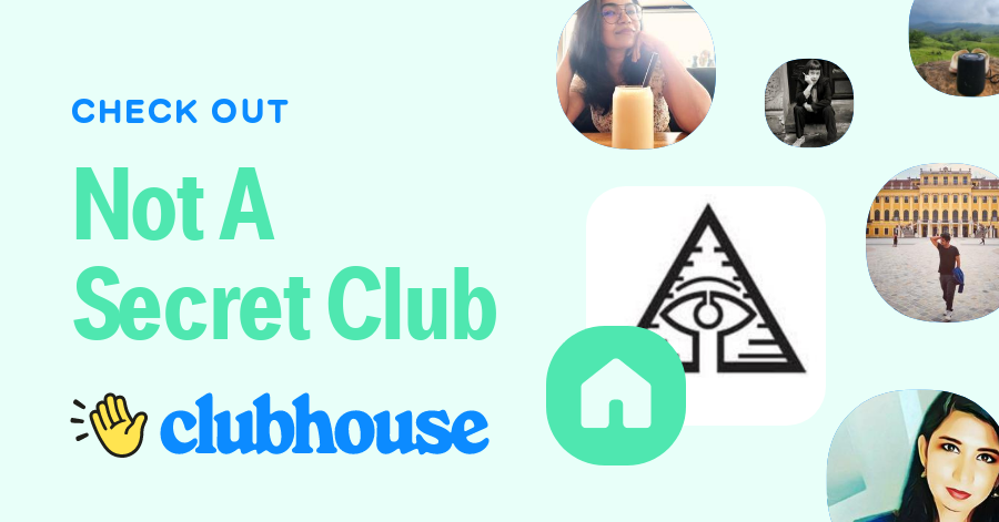 Not A Secret Club