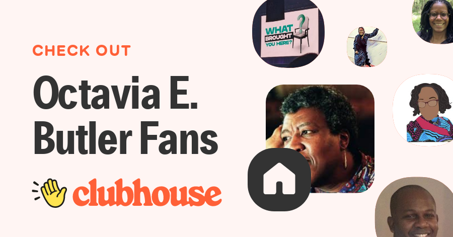 Octavia E. Butler Fans