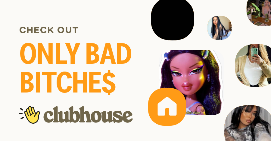 ONLY BAD BITCHE$
