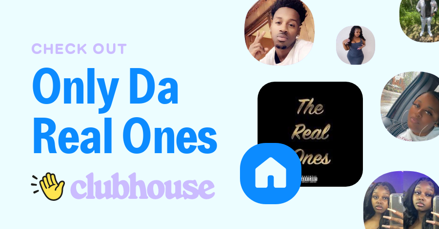 Only Da Real Ones