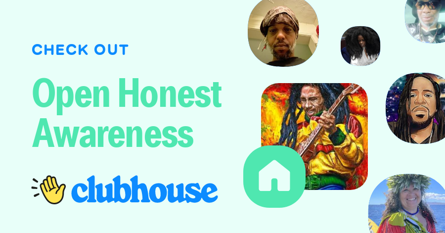 Open Honest Awareness