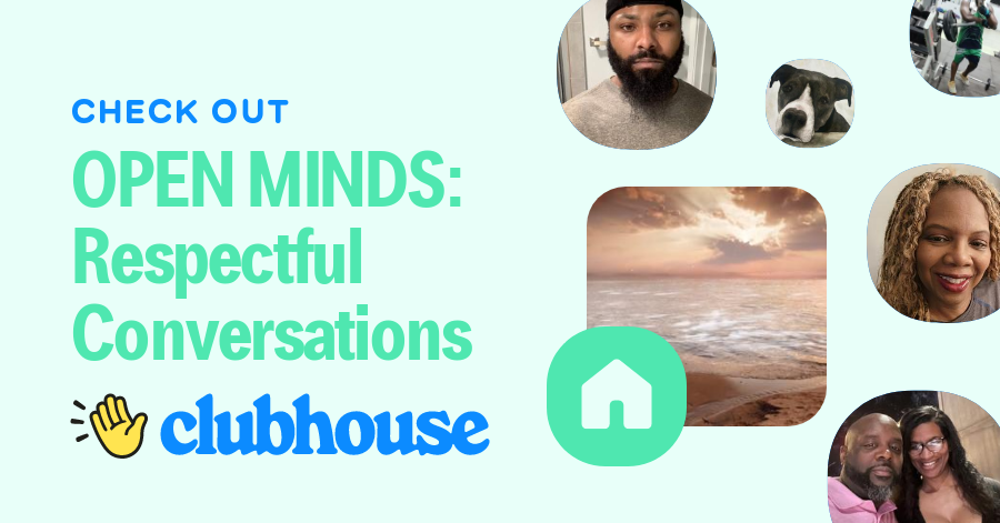 OPEN MINDS: Respectful Conversations