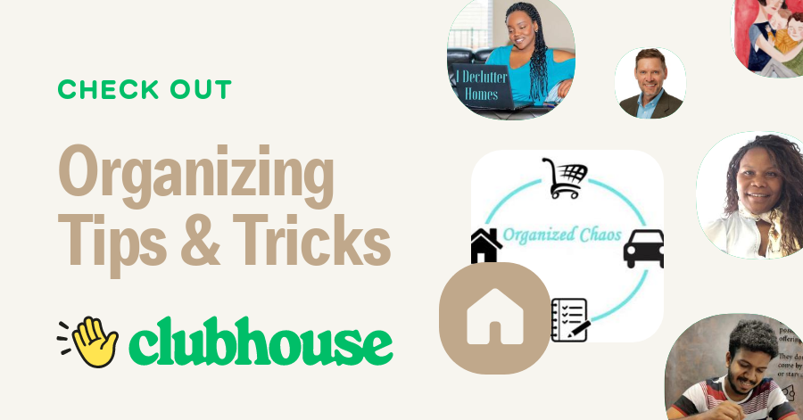 Organizing Tips & Tricks