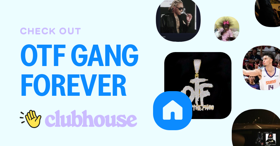 OTF GANG FOREVER