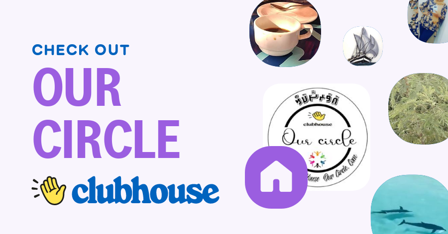 OUR CIRCLE