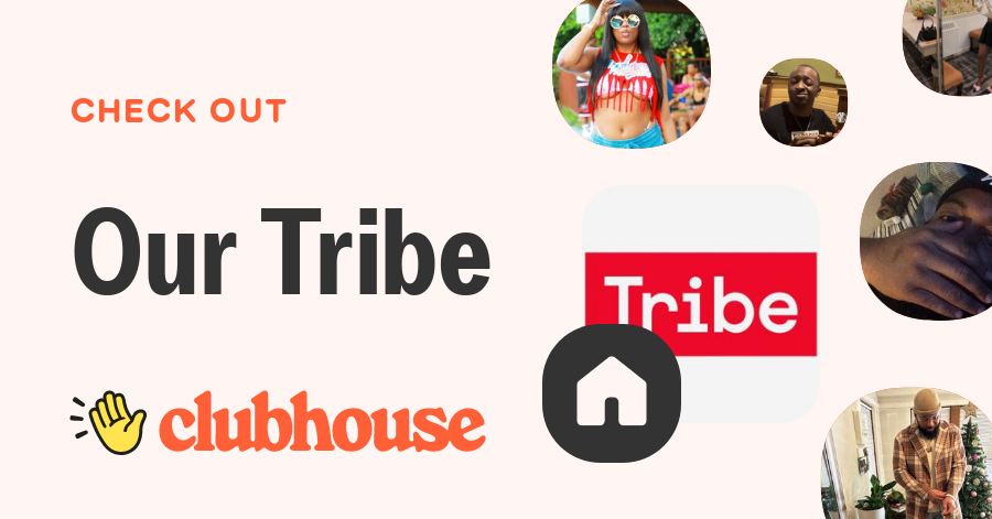 Our Tribe