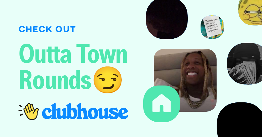 Outta Town Rounds😏