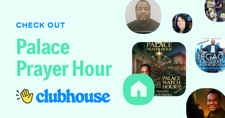 Palace Prayer Hour