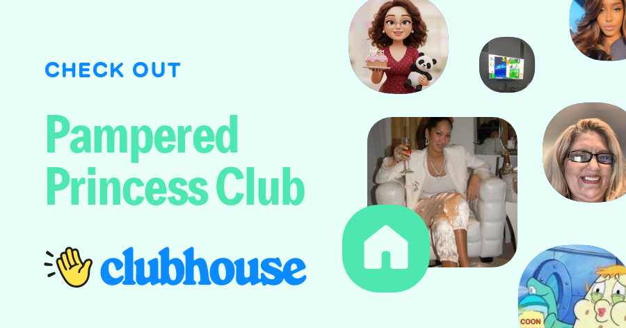 Pampered Princess Club