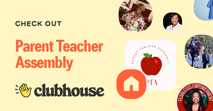 Parent Teacher Assembly