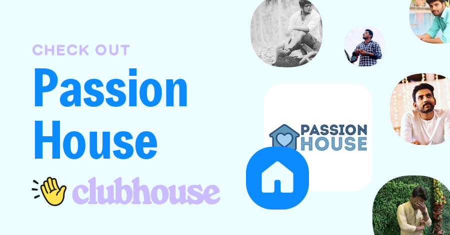 Passion House