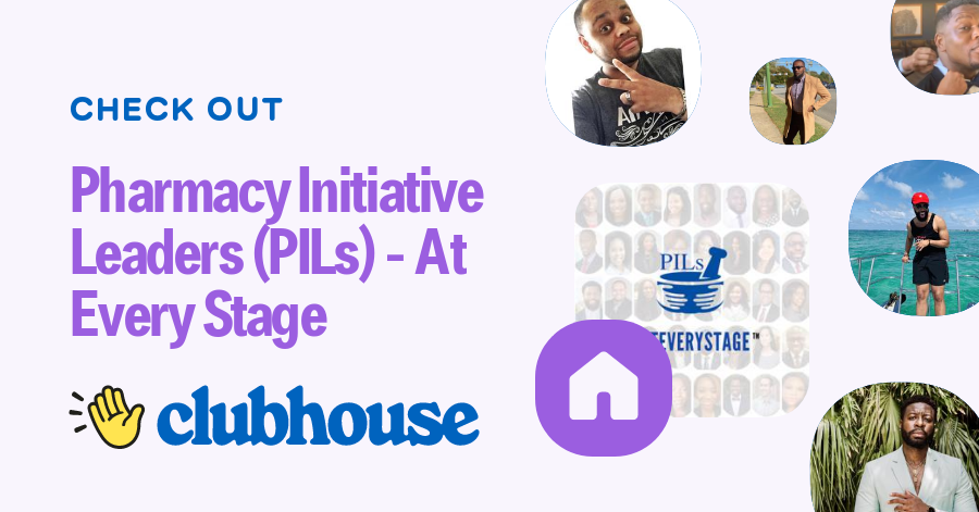 Pharmacy Initiative Leaders (PILs) - At Every Stage