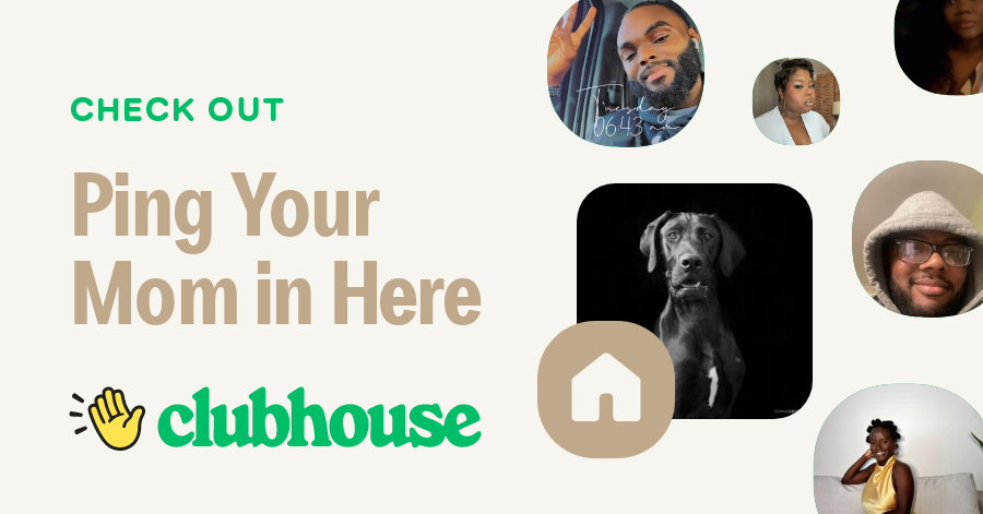 Ping Your Mom in Here